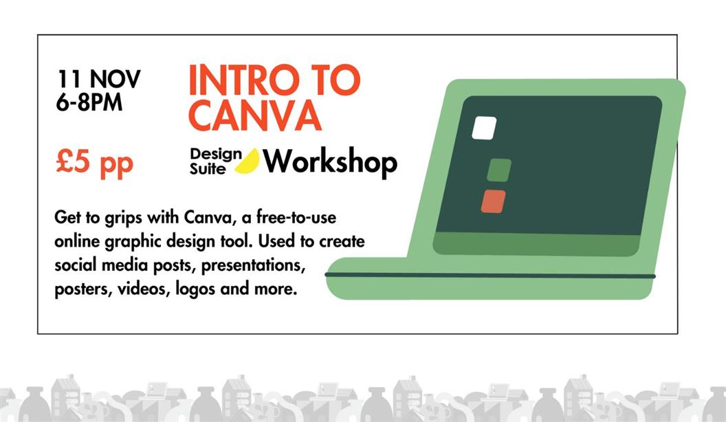 DESIGN SUITE WORKSHOP: INTRO TO CANVA - 11001A - OnFife