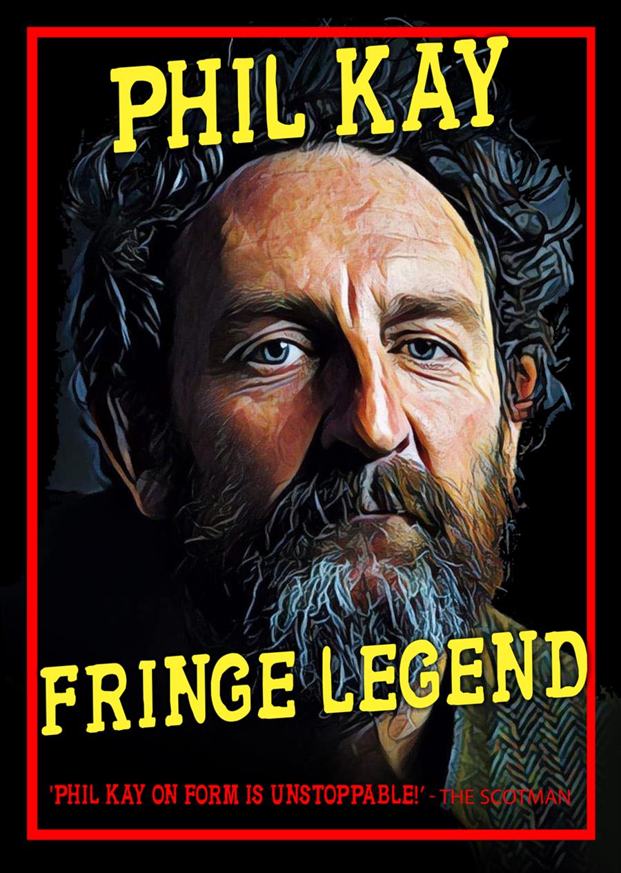 Phil Kay - Fringe Legend | TOLBOOTH | | Stirling Events